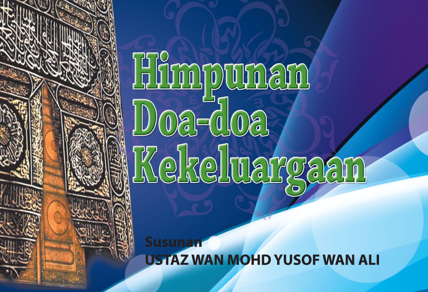 Himpunan Doa-Doa Kekeluargaan – DAR AL WAHI PUBLICATION