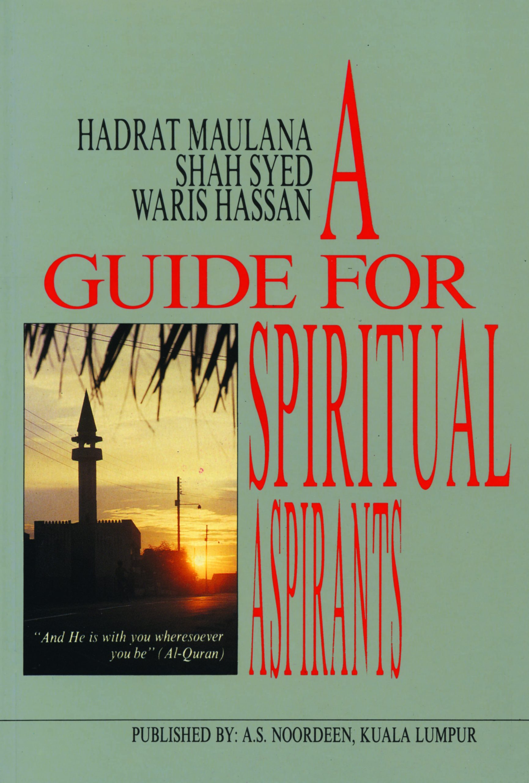 A Guide For Spiritual Aspirants – DAR AL WAHI PUBLICATION